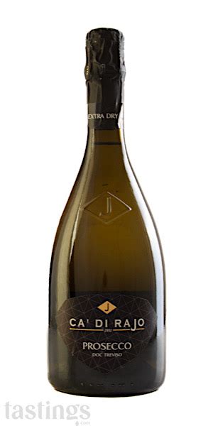 Ca Di Rajo NV Extra Dry Prosecco Di Treviso DOC Italy Wine Review
