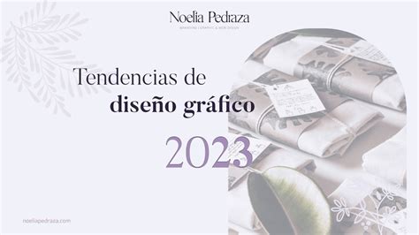 Tendencias De Dise O Gr Fico Noelia Pedraza