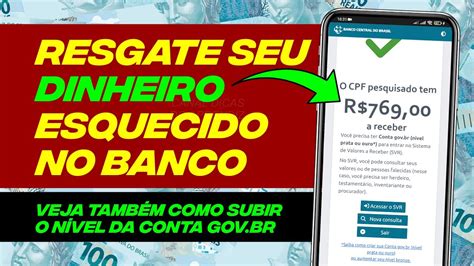 Como Consultar E Resgatar Dinheiro Esquecido Valores A Receber No