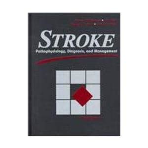Stroke Pathophysiology Diagnosis And Management 9780443075513