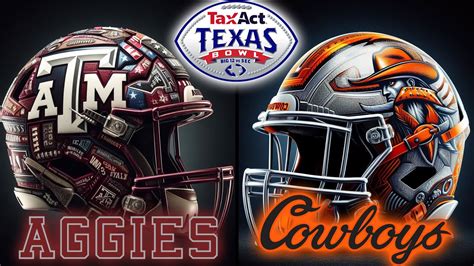 Texas A M Vs Oklahoma State Texas Bowl College Football