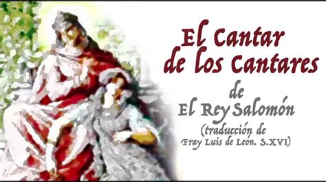 El Cantar de los cantares Versión poética adjudicada a Fray Luis de