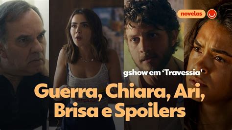 Gshow Em Travessia Guerra Descobre Segredo De Ari Travessia Gshow