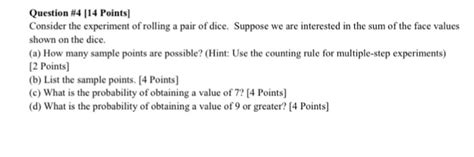 solved consider the experiment of rolling a pair of dice