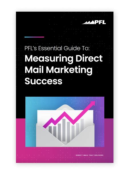 PFLs Essential Guide To Measuring Direct Mail Marketing Success