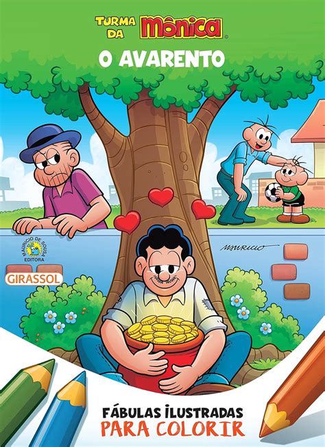 Turma da Mônica Fábulas Ilustradas para Colorir O Avarento Amazon