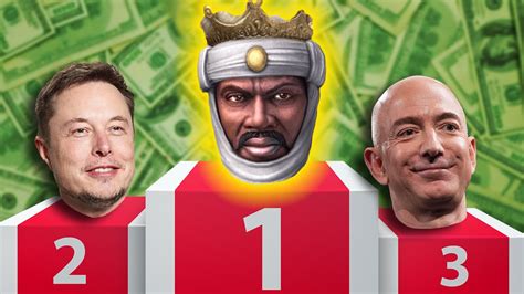 Mansa Musa The Richest Person Who Ever Lived Youtube