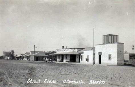 Historia De Mexicali Y Sus Primeros Pobladores LaHistoria