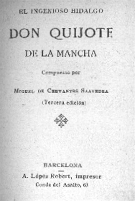 El Ingenioso Hidalgo Don Quijote De La Mancha Compuesto Por Miguel De