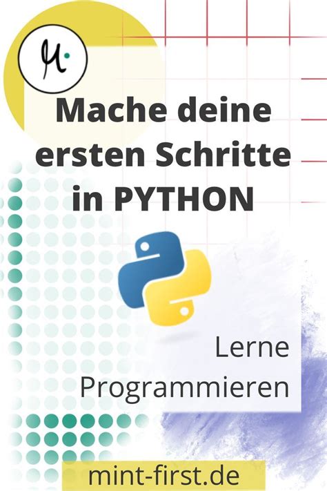 Erste Schritte In Python Python Programmieren Lernen Programmieren