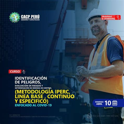 CACP Perú Curso Identificación De Peligros Evaluación De Riesgos Y
