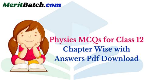 physics mcqs for class 12 chapter wise with answers pdf download merit batch