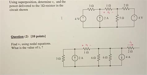 Solved Using Superposition Determine Vx And The Power Chegg