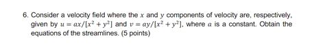 [solved] 6 consider a velocity field where the x and y c