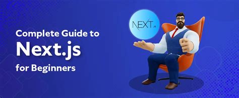 Complete Guide To Next Js For Beginner