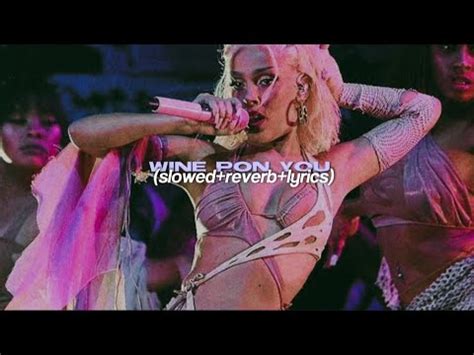 Doja Cat Feat Konshens Wine Pon You Slowed Reverb Lyrics YouTube