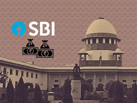Electoral Bonds SC Raps SBI For Not Revealing Complete Data