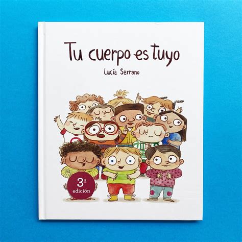 TU CUERPO ES TUYO Cuéntamelo Children Books in Spanish Online Store UK