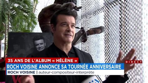 Roch Voisine Annonce Sa Tourn E Anniversaire H L Ne En Mars