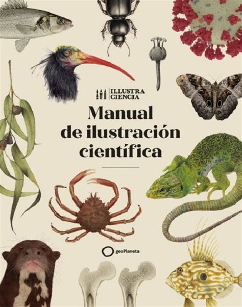 Manual de ilustración científica VVAA Ciencia IlustraCiencia