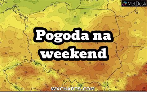 Pogoda na weekend 30 czerwca 2 lipca Lato w pełni ale aura nas