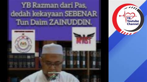 Yb Razman Dedahkan Kekayaan Tun Daim Youtube