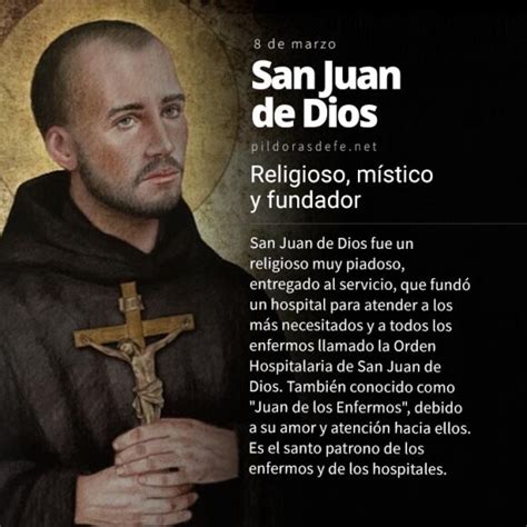 San Juan De Dios Patrono De Los Enfermos Y De Los Hospitales