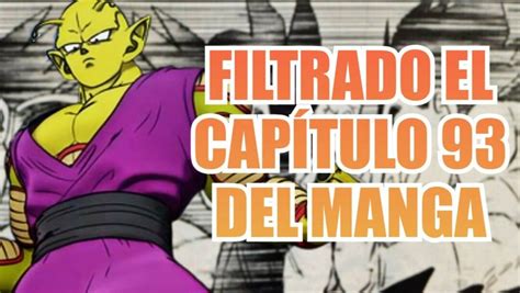Dragon Ball Super Filtrado Al Completo El Cap Tulo Del Manga Con