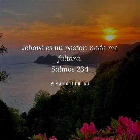 Versículo Biblia nancitenica Salmo 23 1 Jehova es mi pastor Salmo 23