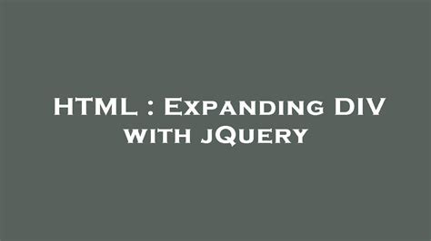 Html Expanding Div With Jquery Youtube