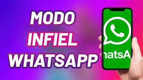 Así es el modo infiel de WhatsApp te cuento cómo funciona y por qué