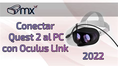 Conectar Oculus Quest 2 Al PC Por Cable Con Oculus Link YouTube