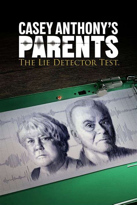 Casey Anthony S Parents The Lie Detector Test Filmflow Tv