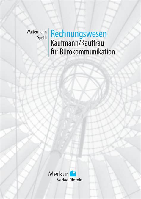 Rechnungswesen Kaufmann Kauffrau für Bürokommunikation Merkur