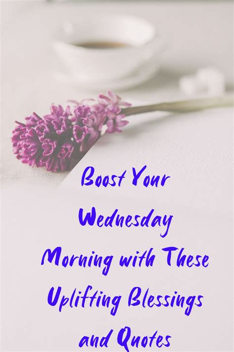 Happy Wednesday Good Morning Blessings Images With Inspirational Quotes