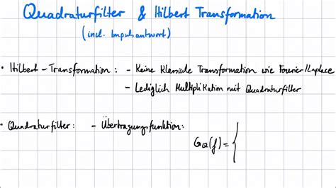 hilbert transformation and quadraturfilter signale und systeme youtube
