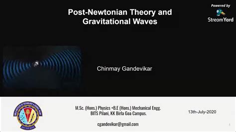 chinmay gandevikar applications of post newtonian approximations including gravitational waves