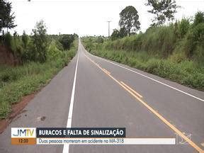 JMTV 1ª Edição Duas pessoas morrem em acidente na MA 318 Globoplay