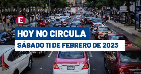 As Opera El Hoy No Circula Sabatino Del De Febrero De En Cdmx