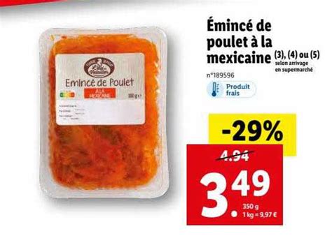 Promo émincé De Poulet à La Mexicaine chez Lidl iCatalogue fr