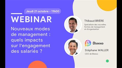 Nouveaux Modes De Management Quels Impacts Sur L Engagement Des
