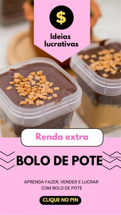 Aprenda A Fazer Deliciosos Bolos De Pote E Fature Muito Vendendo Sem