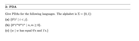 Give PDAs For The Following Languages The Alphabet Chegg