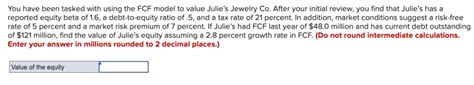 Solved You Have Been Tasked With Using The Fcf Model To Chegg