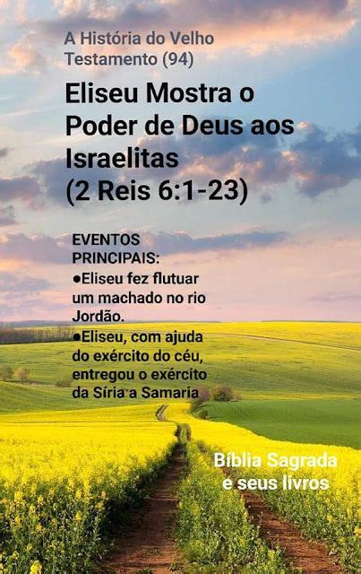 B Blia Sagrada E Seus Livros Reis Eliseu Mostra O Poder De