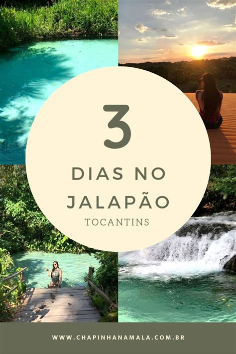 Roteiro de 03 dias no Jalapão Tocantins turismo Lugares para viajar