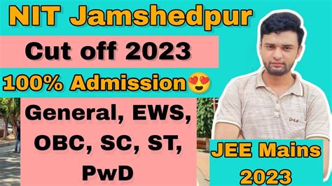 NIT Jamshedpur Cut Off 2023 All Categories All Branches JEE Mains