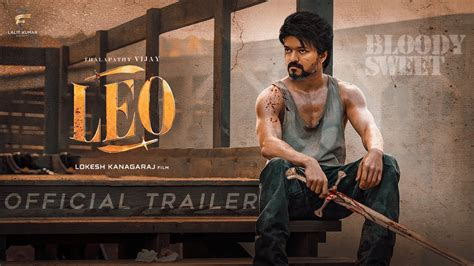 Leo Teaser Trailer Thalapathy Vijay Trisha Lokesh