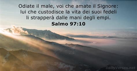 25 Agosto 2023 Versetto Della Bibbia Del Giorno Salmo 97 10