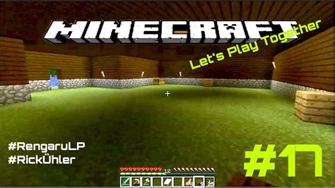 Minecraft Lets Play Together 17 Rückreise und Decke übern Kopf LPT